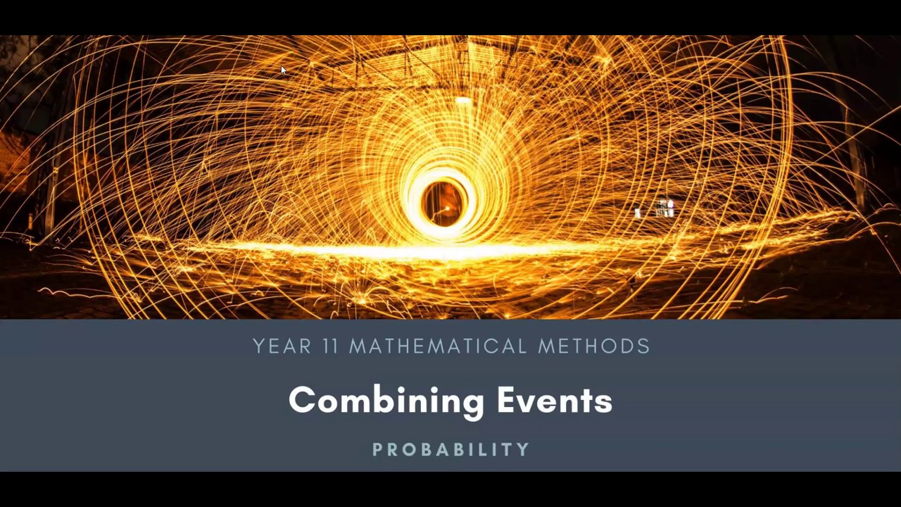 11 Probability Combining Events - YouTube
