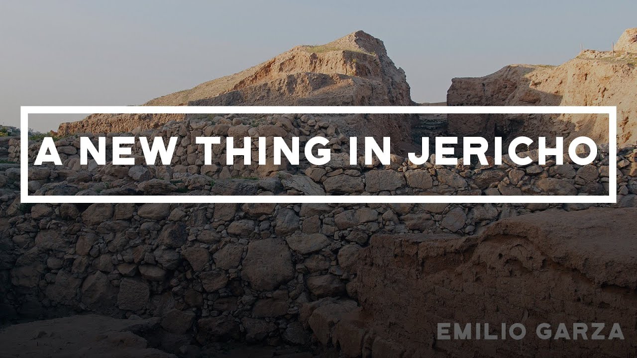 9/25/22-A New Thing in Jericho- Bro. Emilio Garza - YouTube