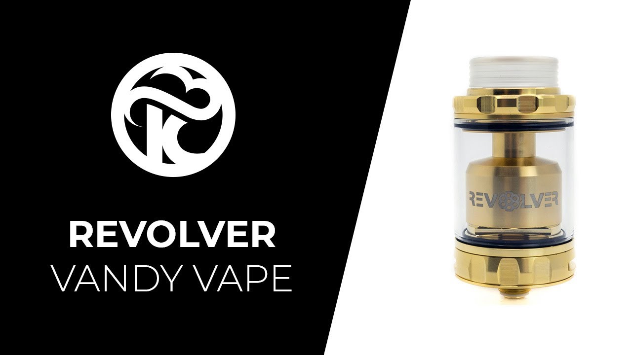 Vandy Vape Revolver RTA - Unboxing et Tutoriel FR - YouTube