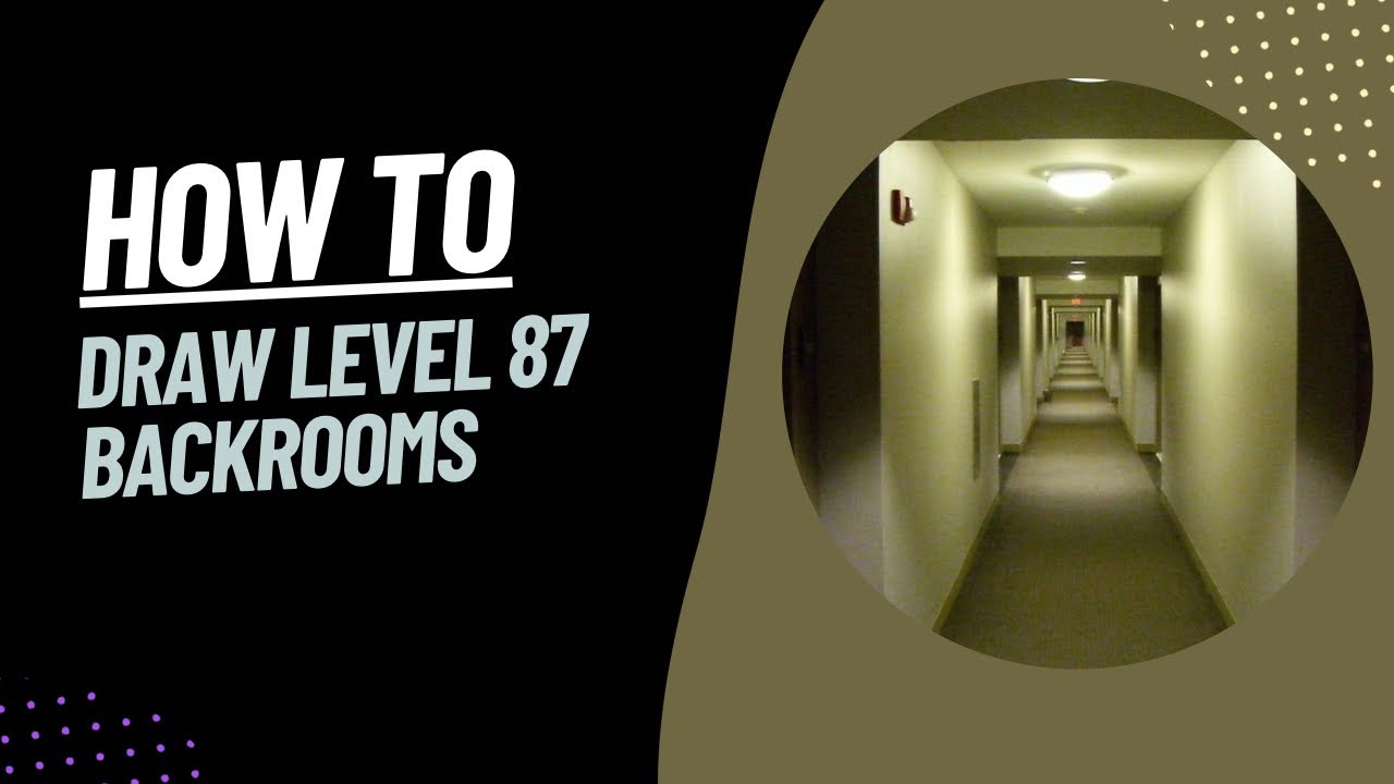 Backrooms Level 87 How to Draw - YouTube