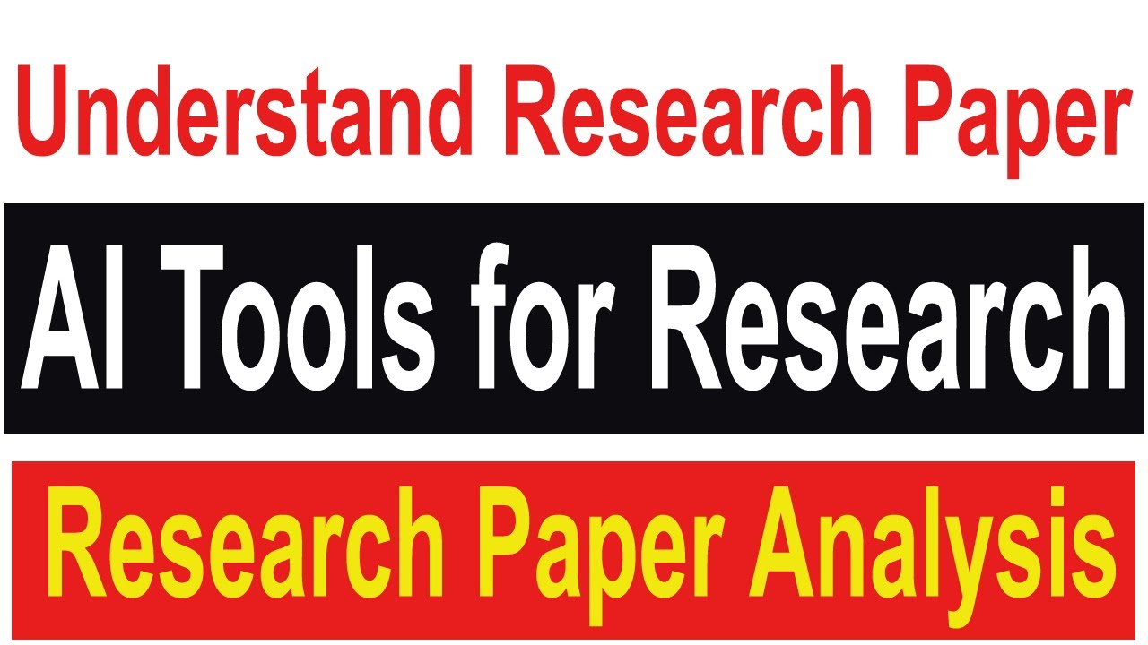 Understand Research Paper using AI, Research Paper Analysis using AI ...