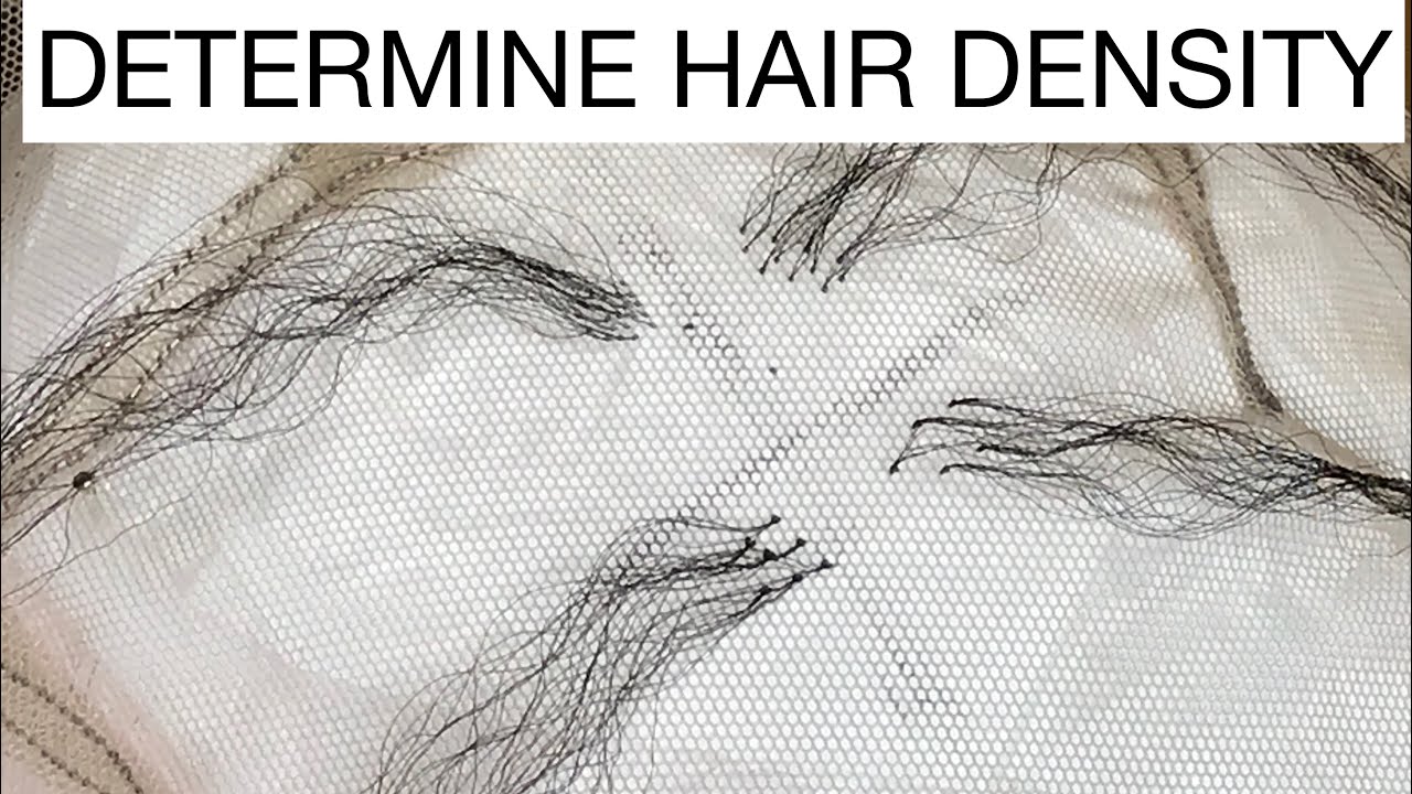 DETERMINING HAIR DENSITY - YouTube