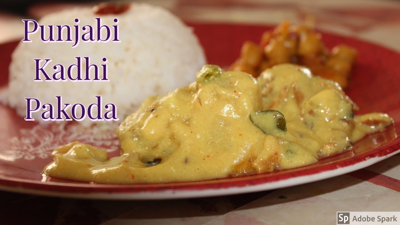 Punjabi Kadhi Recipe| Punjabi Kadhi Pakoda| Kadi Pakoda| Kadhi Recipe ...