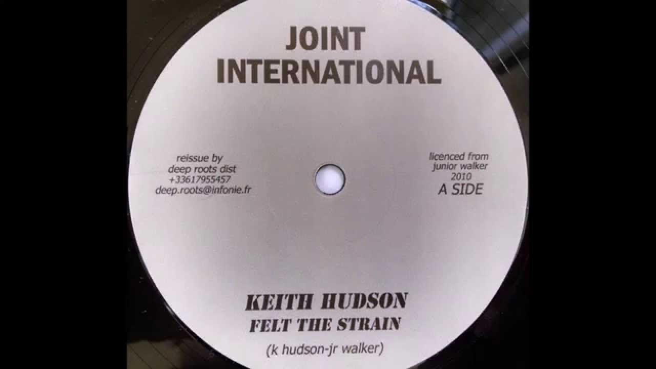 KEITH HUDSON - Felt The Strain [1979] - YouTube