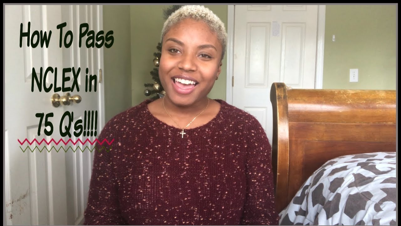 How To Pass the NCLEX in 75 Questions!! - YouTube
