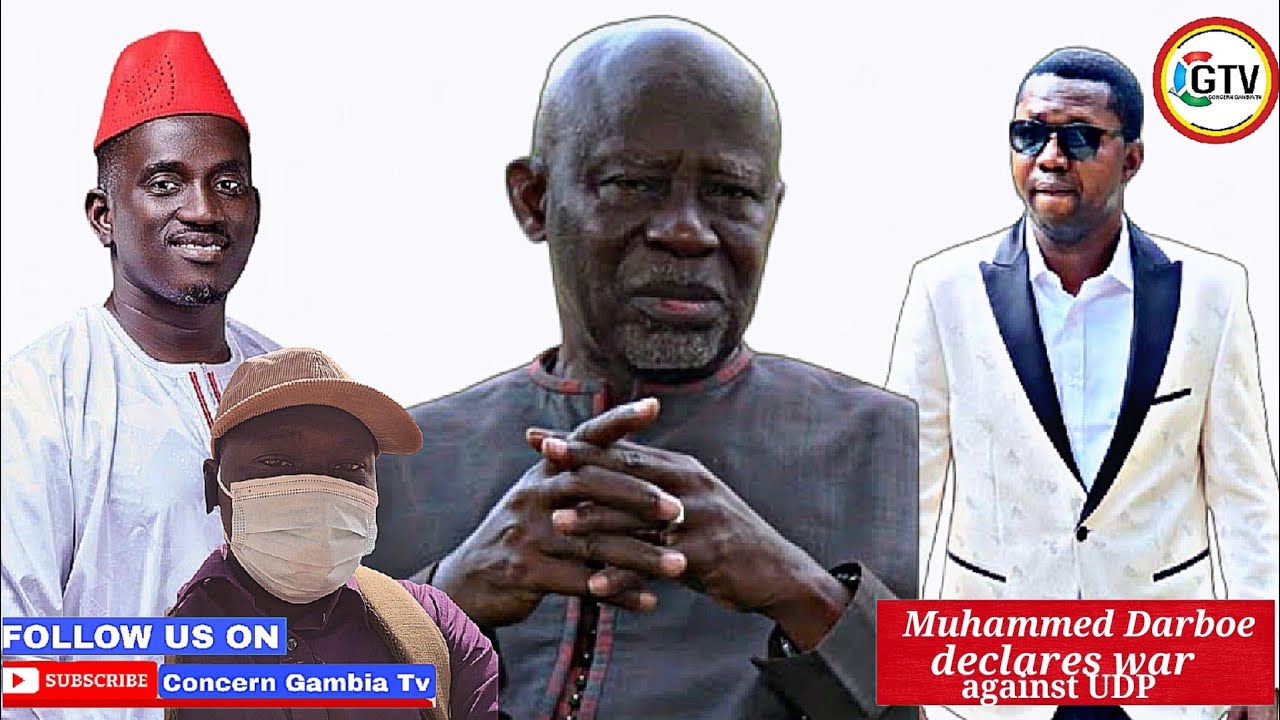 Muhammed Darboe declares war on UDP, if anyone dares to attack Momodou ...