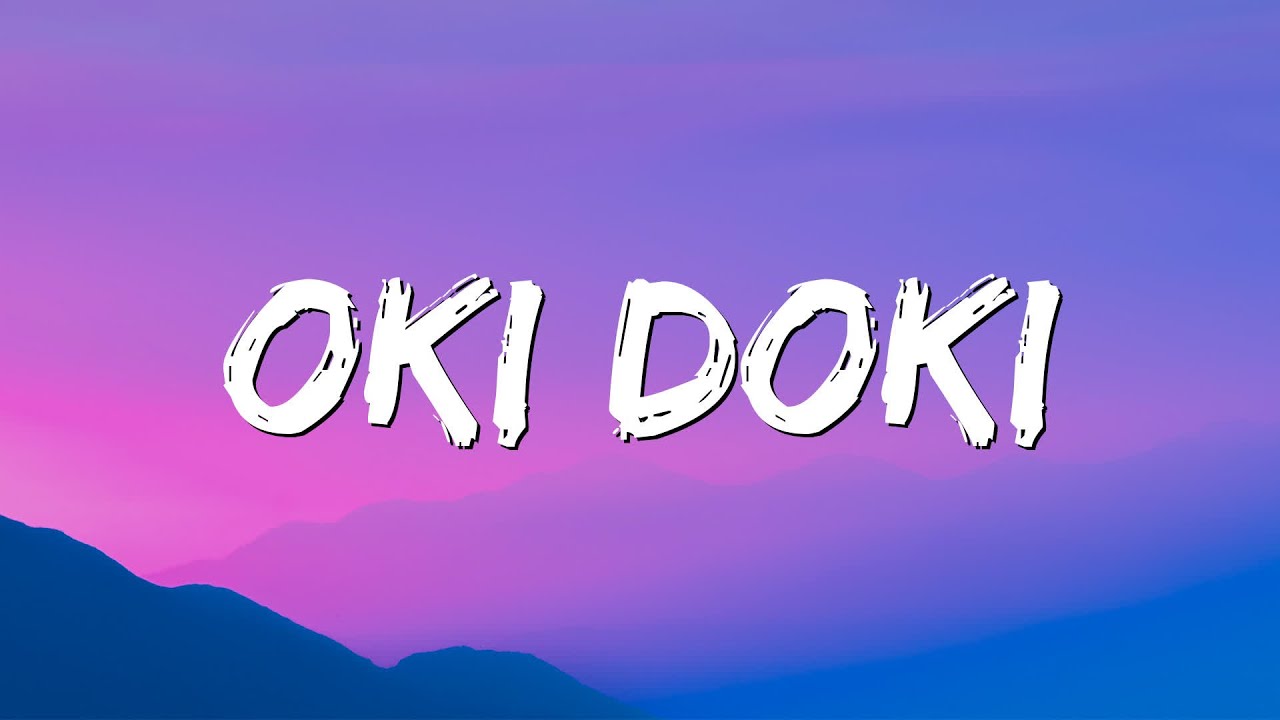 OKI DOKI - KAROL G (Letra/Lyrics) - YouTube