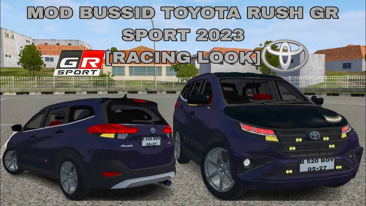 MOD BUSSID TOYOTA RUSH GR SPORT 2023 [RACING LOOK] ~ BUS SIMULATOR ...