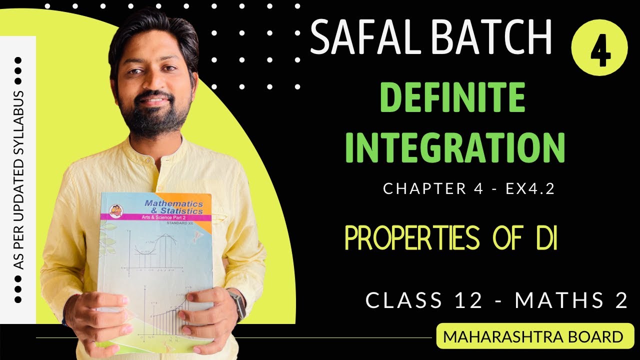Definite Integration 04 - Properties of DI | Class 12 Maths 2 | Safal ...