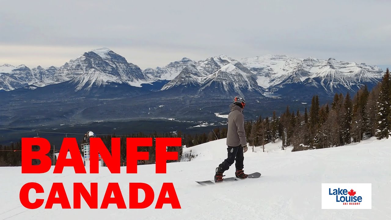 Skiing + Snowboarding + Exploring Banff Canada - YouTube