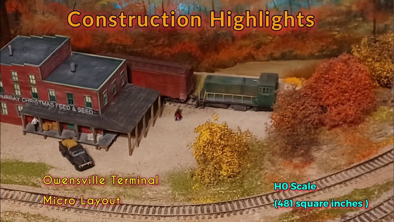 Owensville Terminal Micro Layout Construction Highlights - YouTube