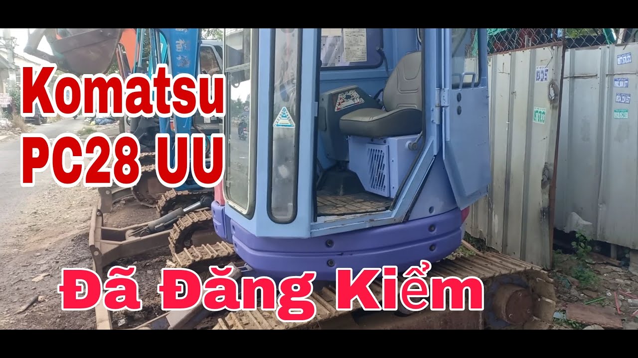 Komatsu PC 28 UU Đã Đăng Kiểm Chất Lừ/Cơ Giới Hải Đăng - YouTube