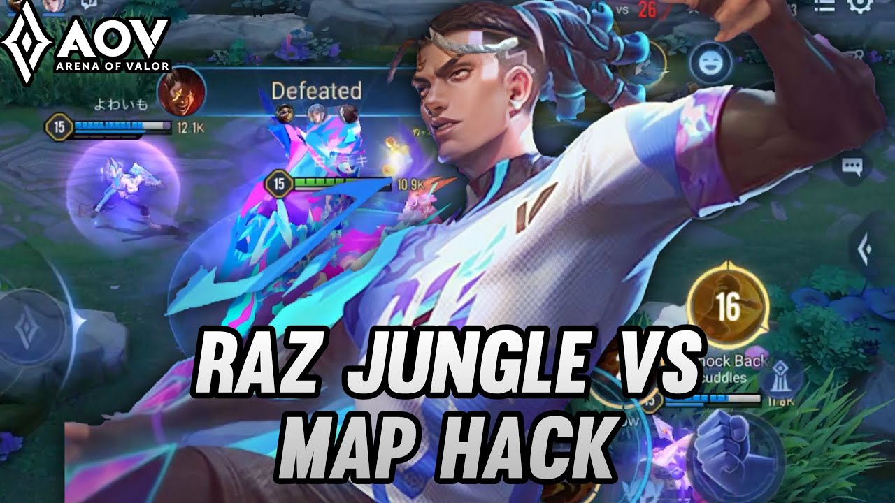 Raz jungle gameplay | vs map hack - arena of valor - YouTube