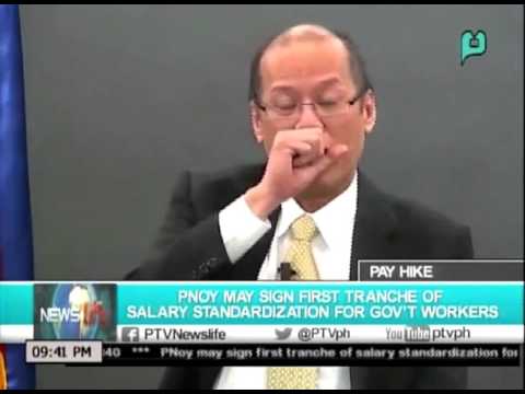 NewsLife: PNoy may sign first tranche of salary standardization for gov ...