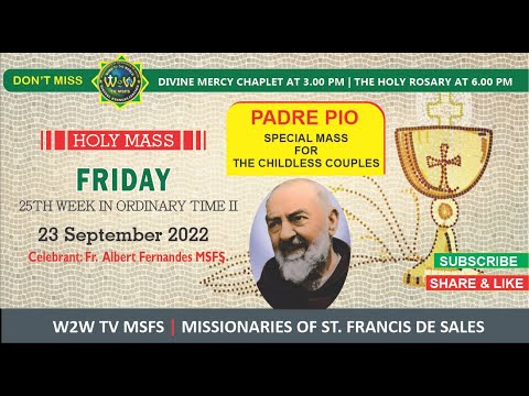 FRIDAY HOLY MASS | 23 SEPTEMBER 2022 | 25th WEEK IN ORDINARY TIME II ...