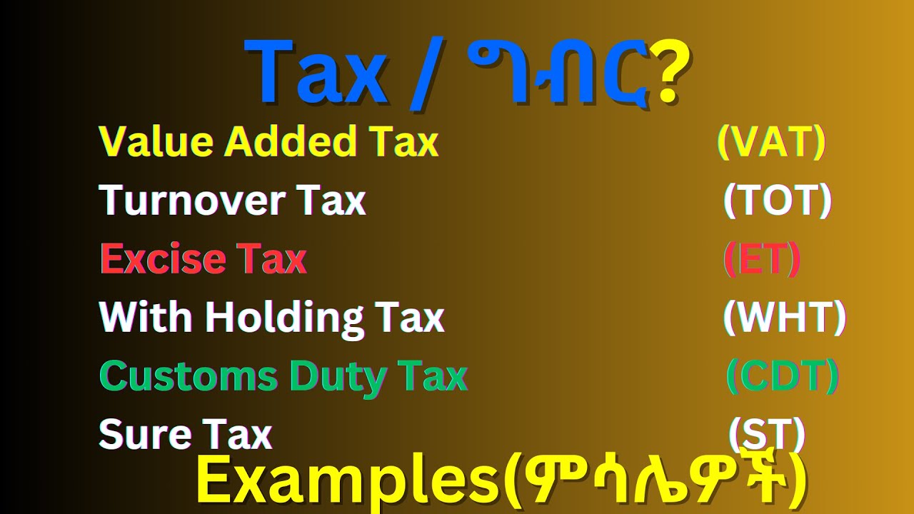 ግብር እንዴት እንከፍላለን? Direct and Indirect tax #vat #turnover #tax # ...
