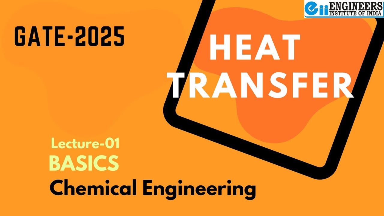 L-01 Heat Transfer Basics GATE 2025 Chemical Engineering - YouTube