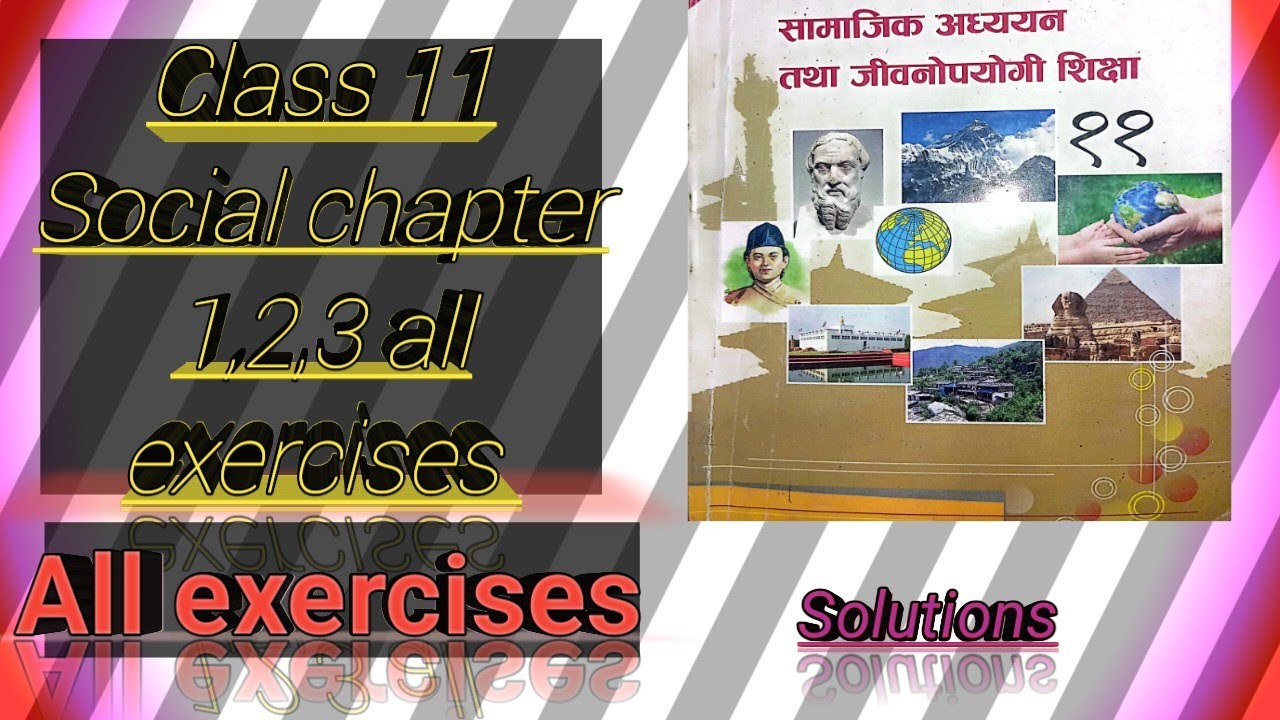 Class 11 Social unit 1 chapter 1, 2, 3 all exercises #social #class 11 ...
