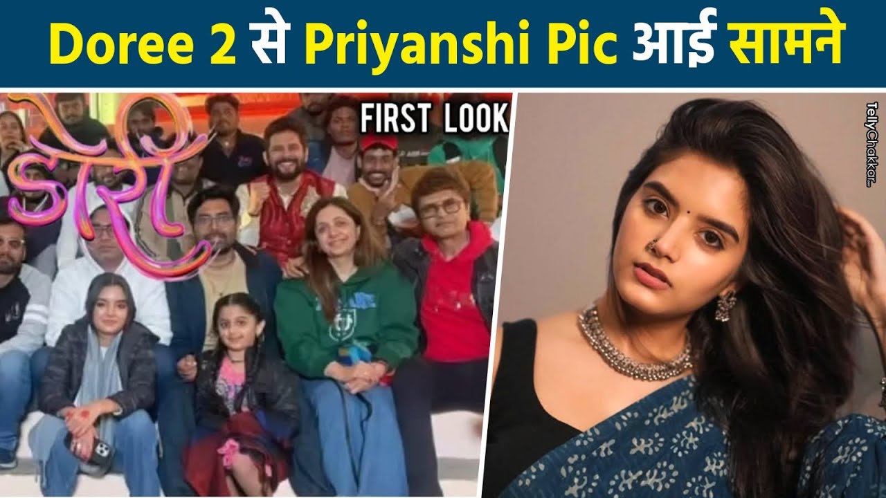 शो Doree Season 2 की Shooting शुरू Set से आई तस्वीरे, Launch Date की ...