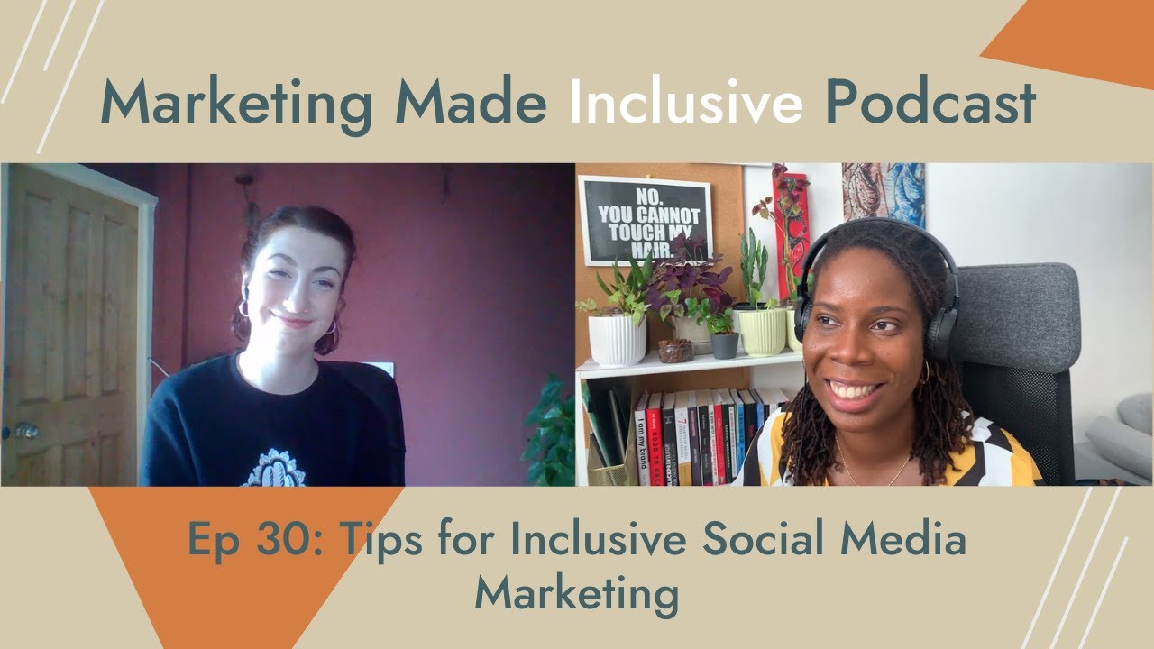 Ep 30: Tips for Inclusive Social Media Marketing - YouTube
