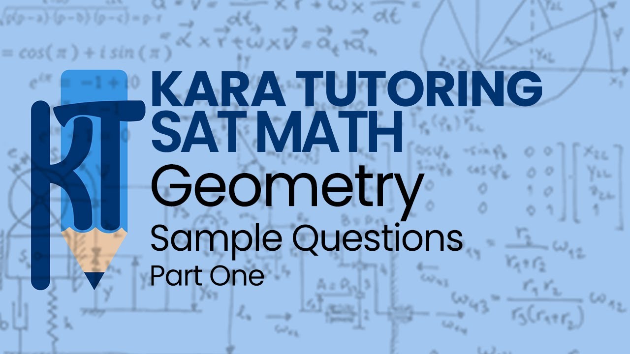 SAT Math | Geometry Sample Problems Part One - YouTube