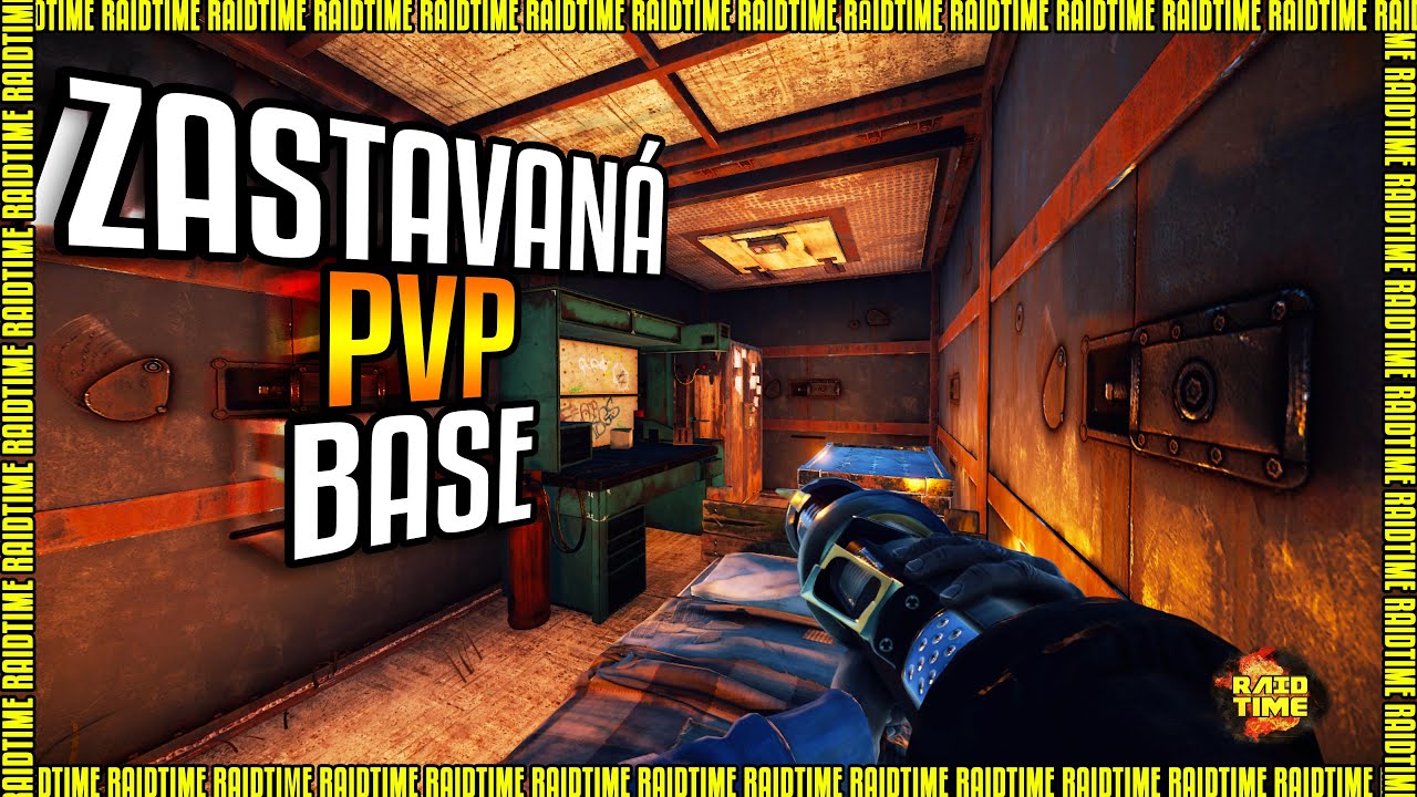 Rust Raid CZ/SK | Zastavaná PVP BASE! - YouTube