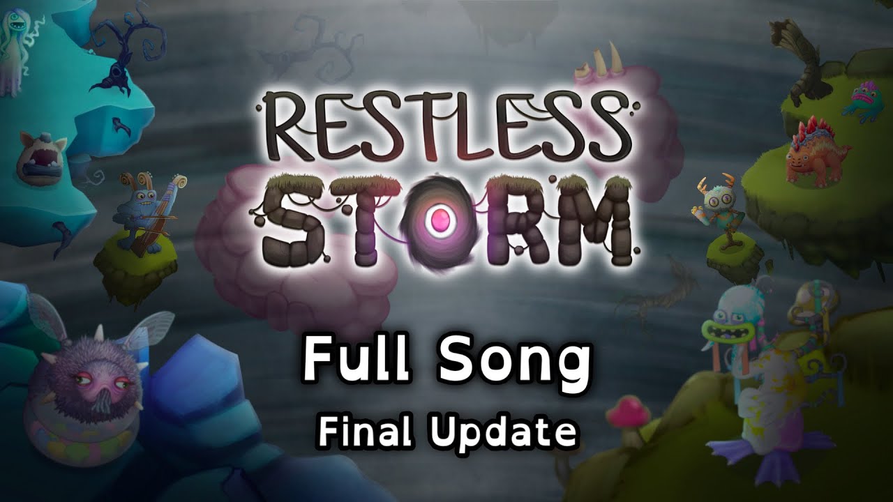 Restless Storm - Full Song (Final Update) - YouTube
