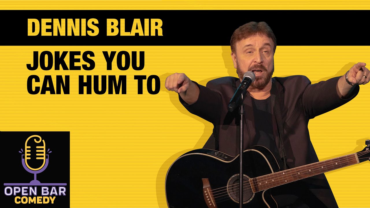 Dennis Blair | Jokes You Can Hum To | Half Hour Comedy Special - YouTube