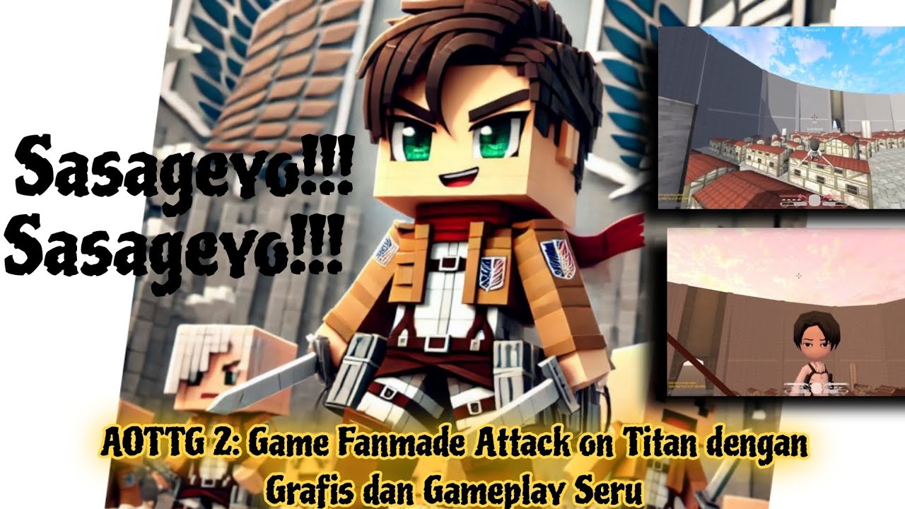 AOTTG 2: Game Fanmade Attack on Titan dengan Grafis dan Gameplay Seru # ...