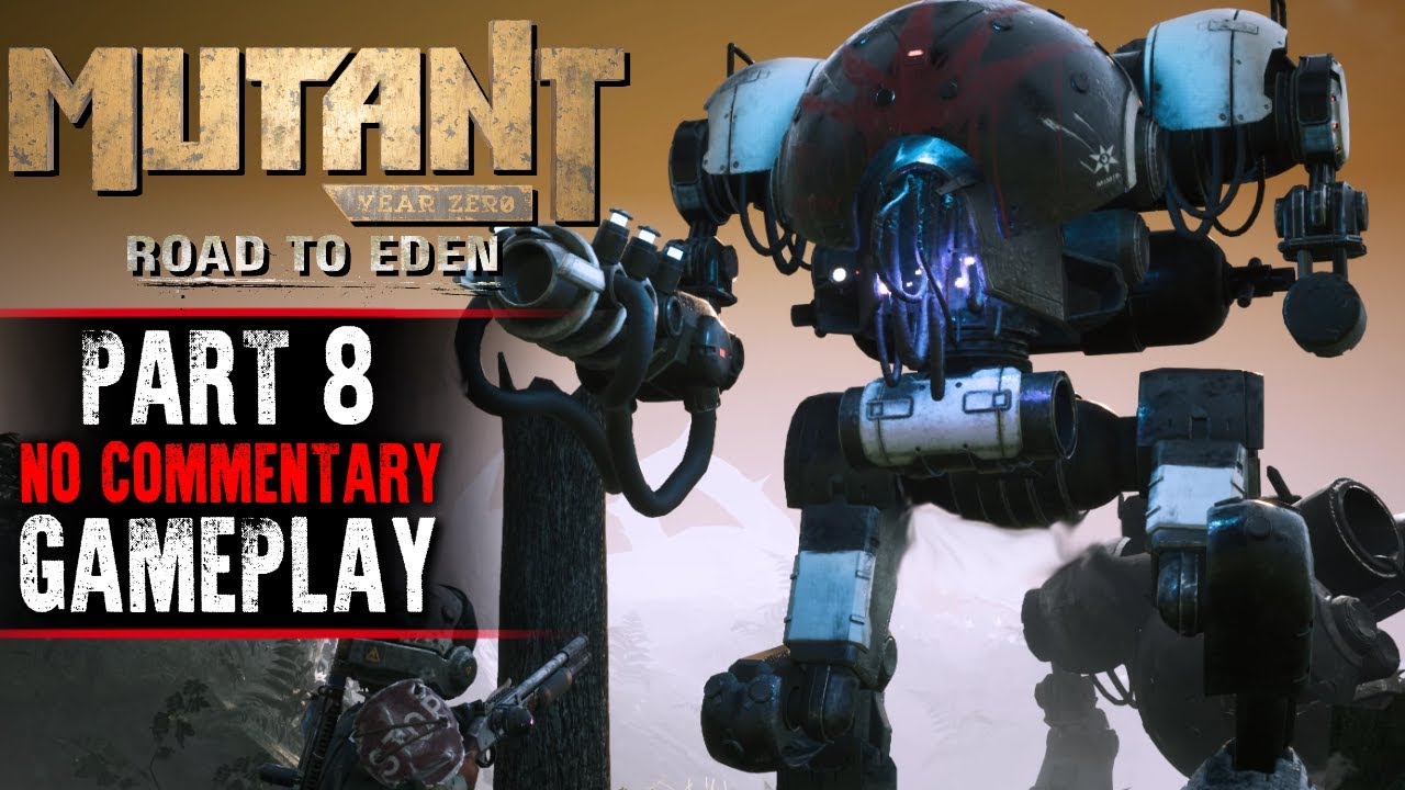 Mutant Year Zero: Road to Eden Gameplay - Part 8 (No Commentary) - YouTube