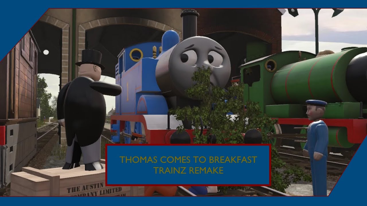 Thomas Comes to Breakfast | A Classic Series Trainz Recreation by Adam ...