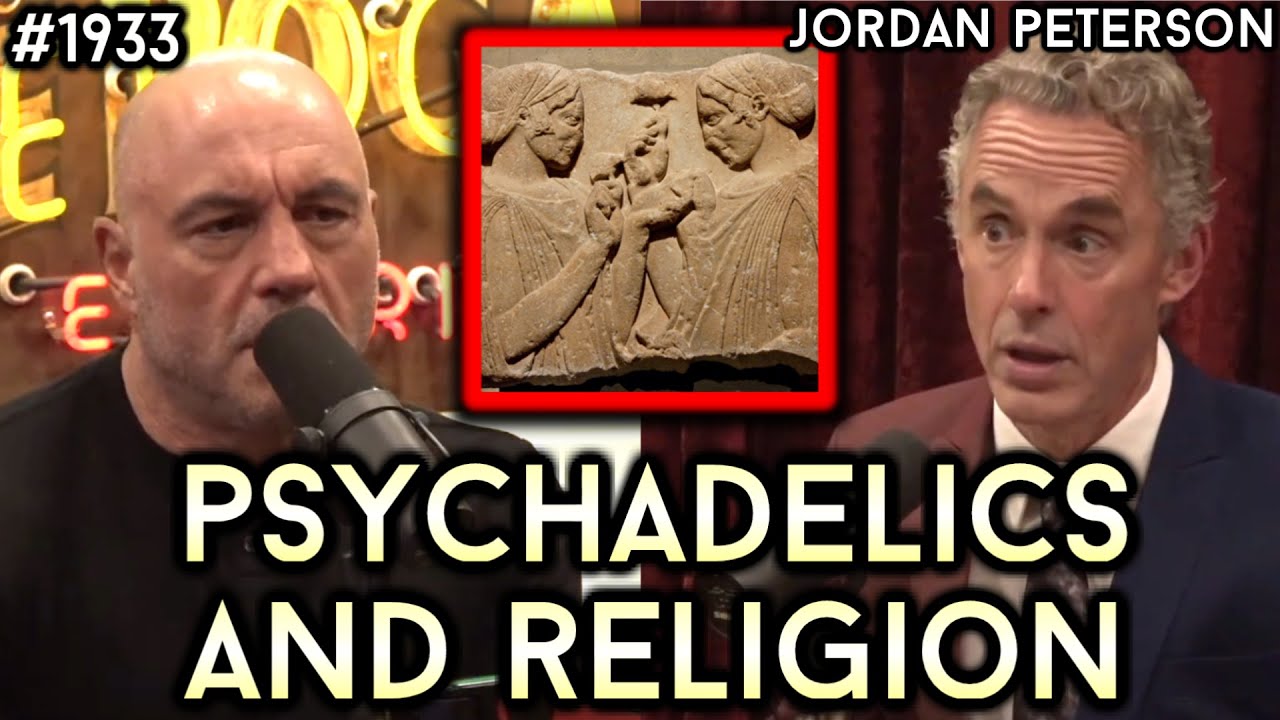 Joe Rogan - 🎬 "PSYCHADELICS AND RELIGION" Joe and Jordan Talk ...