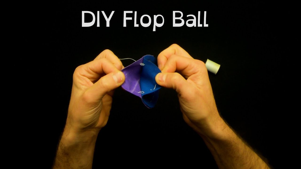 DIY Flop Ball - YouTube