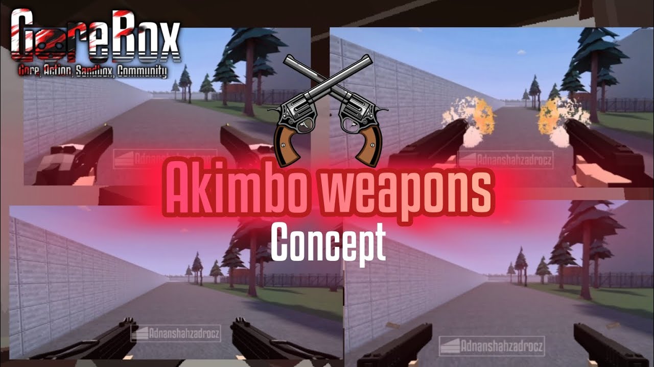 Akimbo weapons|Concept|Gorebox|Guns|Double guns|Duel|Content - YouTube