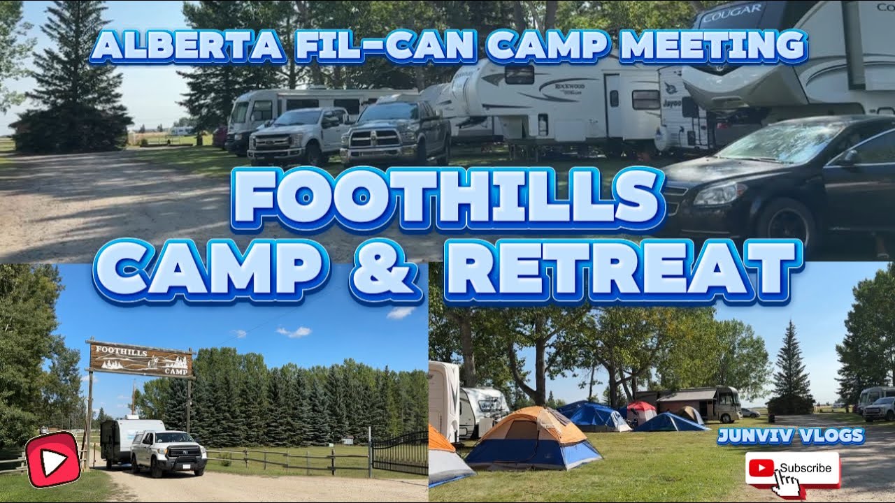 Fil-Canadian Camp Meeting @ Foothills Camp & Retreat | Alberta Canada ...