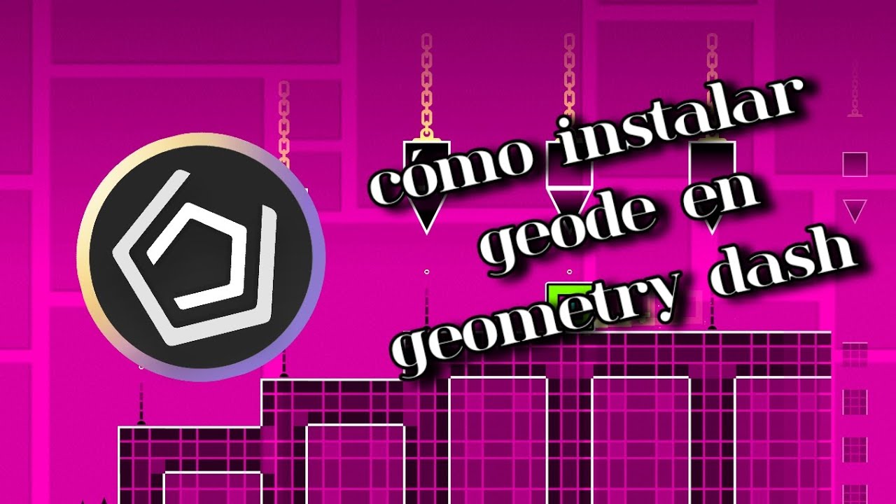 Cómo instalar geode en geometry dash 2.2 - YouTube