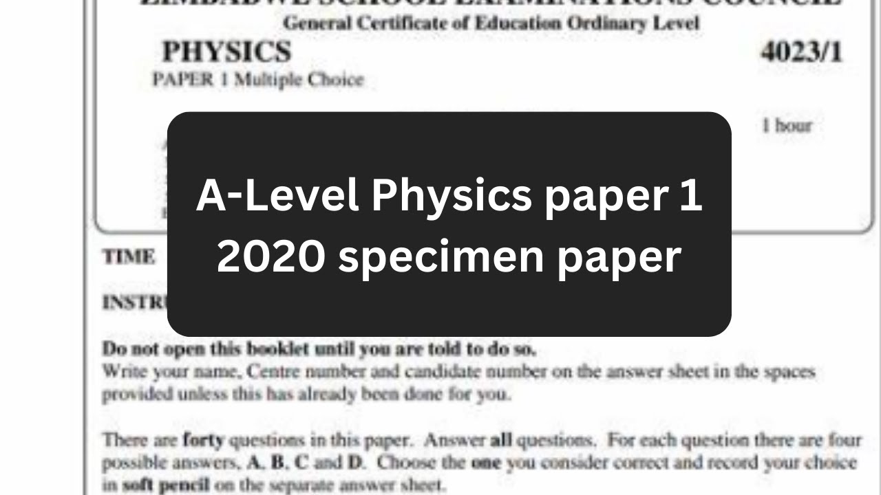 Zimsec past exam paper : "2020 A-level Physics paper 1 specimen paper ...