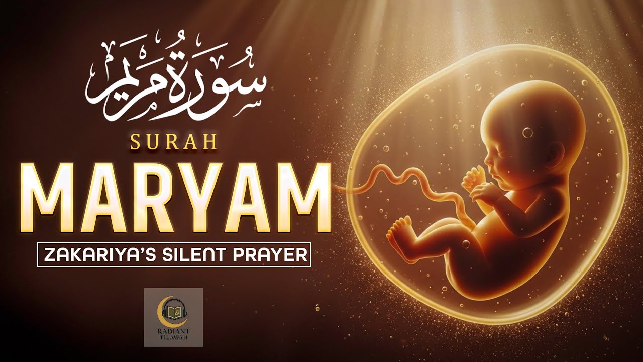Surah Maryam سورة مريم | Divine Calm | A Chapter of Mercy, Miracles ...