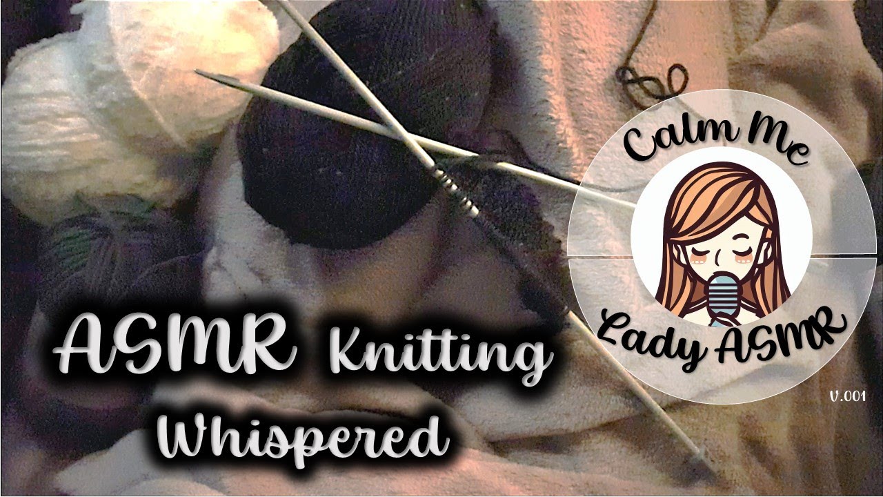 ASMR knitting and fire sounds and whispers tingles - YouTube