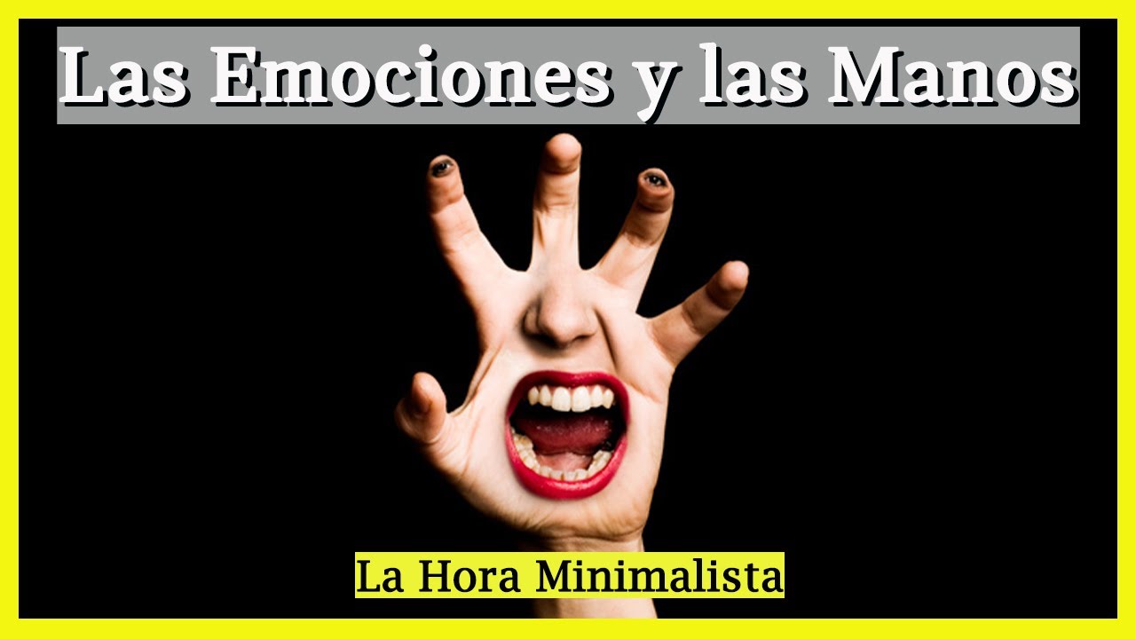 🤚 Las EMOCIONES detrás del DOLOR y ENFERMEDADES de las MANOS y DEDOS ...