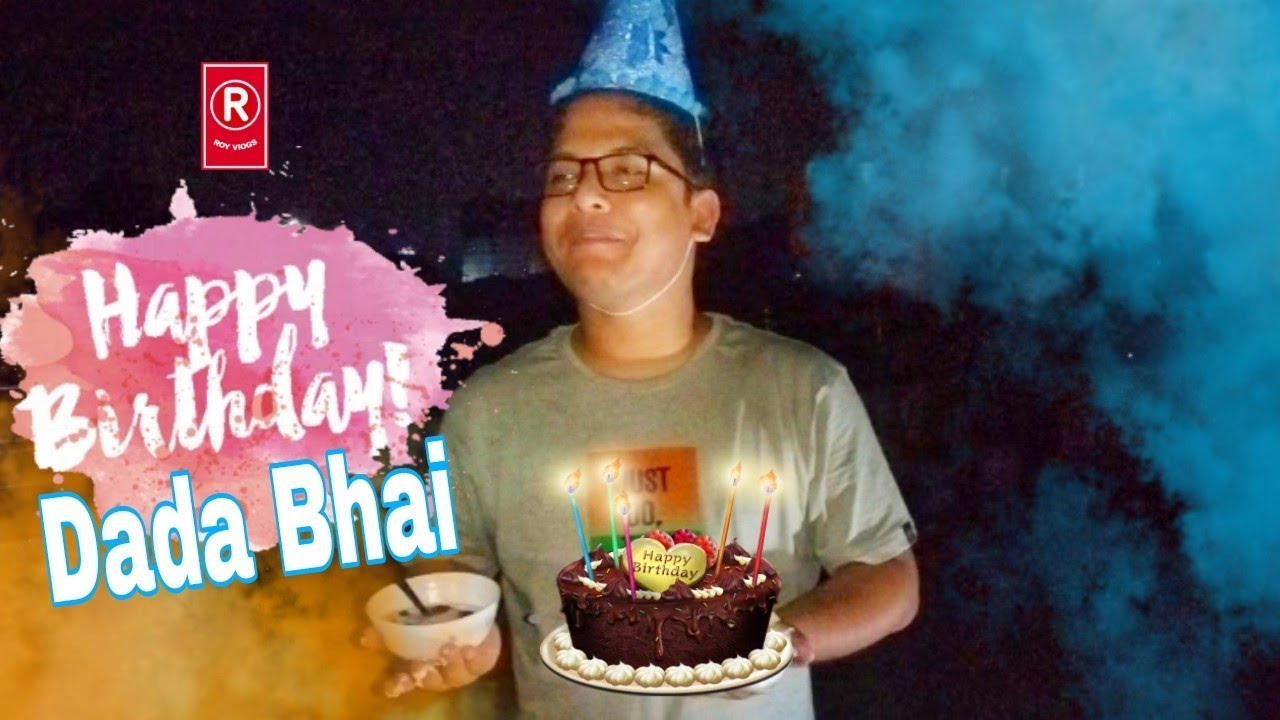 Happy Birthday Dada bhai || how to birthday party family || একি হলো বার্থডেতে দাদা ভাইয়ের সাথে ...