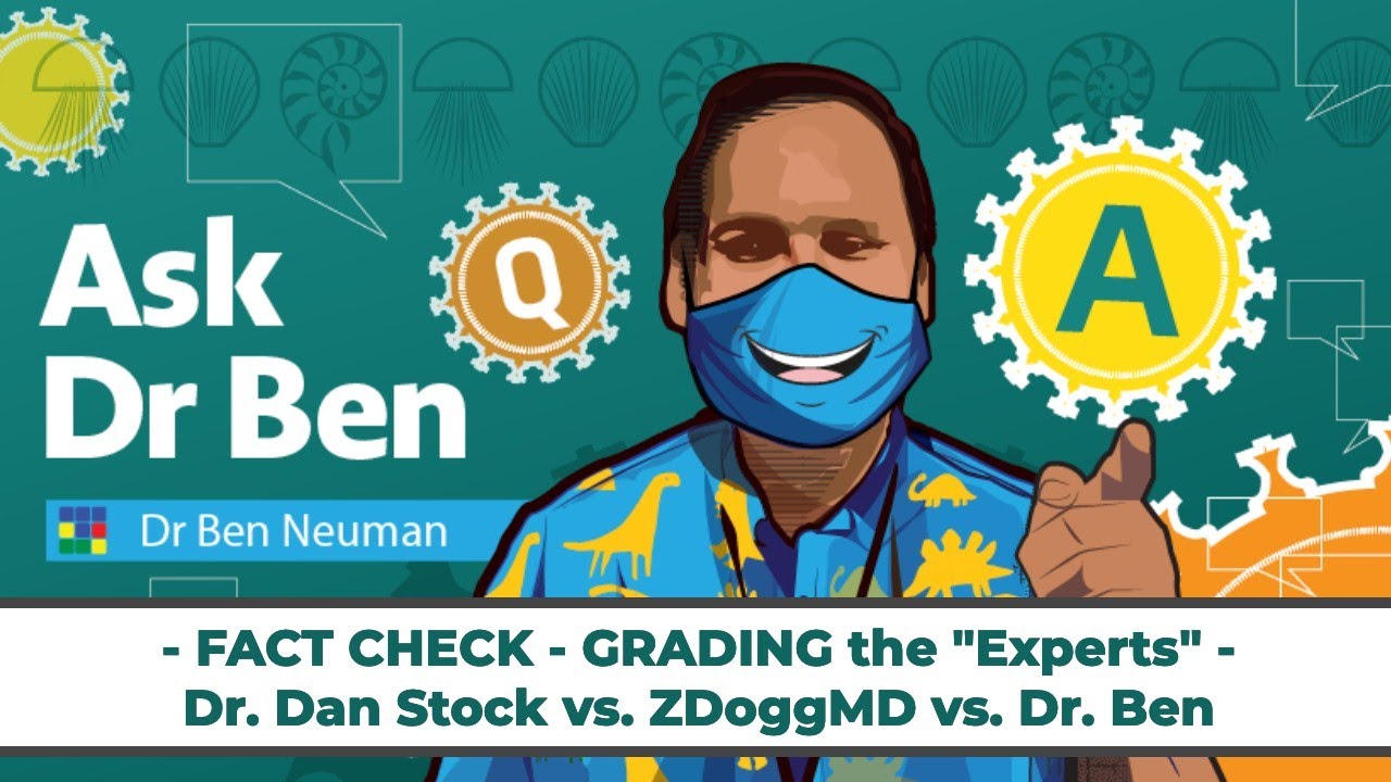 Fact check - Grading the experts - Dr. Dan Stock vs. ZDoggMD vs. Dr ...