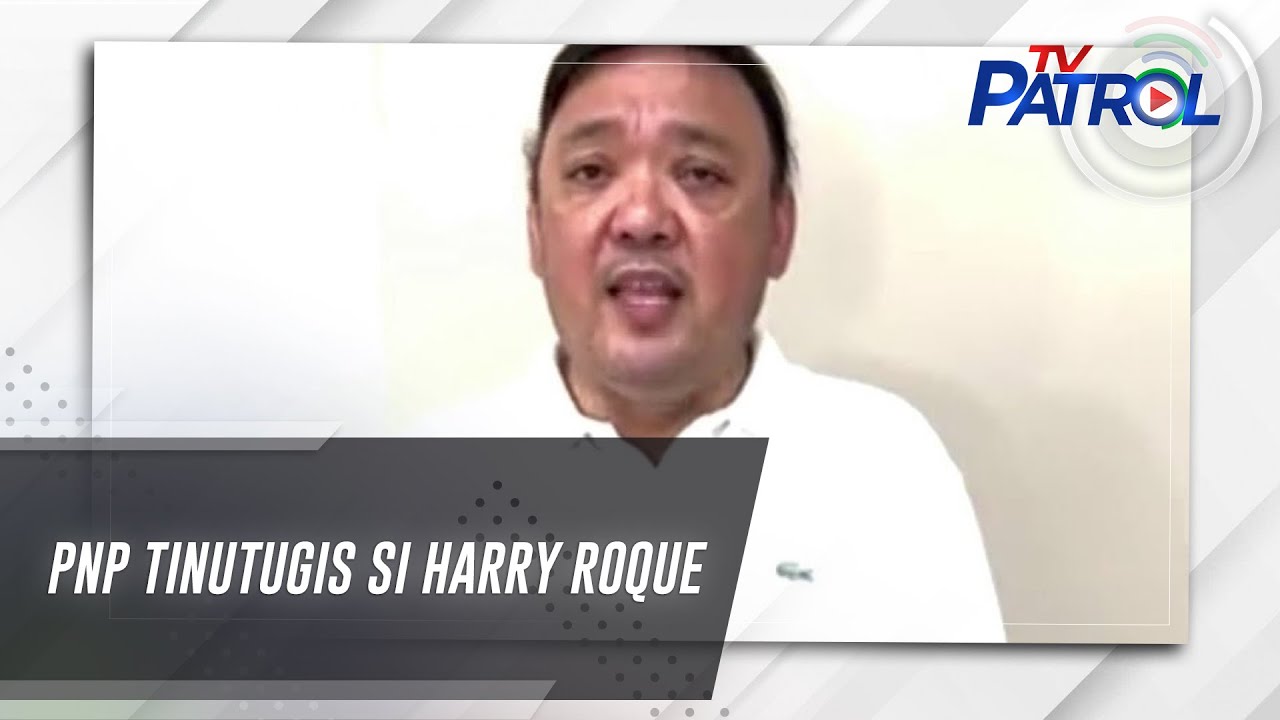 PNP tinutugis si Harry Roque | TV Patrol - YouTube