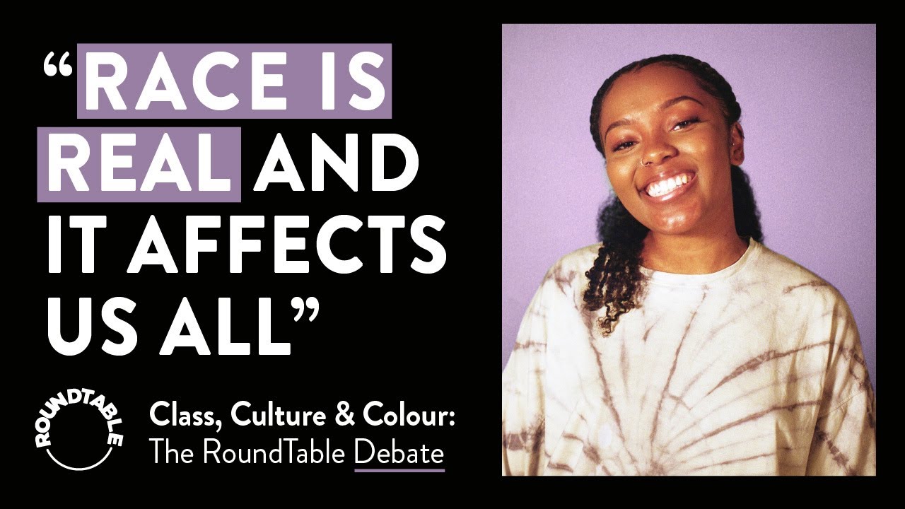 When Colour & Class Clash With Culture: RoundTable Debate - YouTube