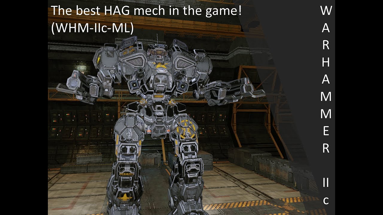 The best HAG mech in the game! (WHM-iic-ML) - YouTube
