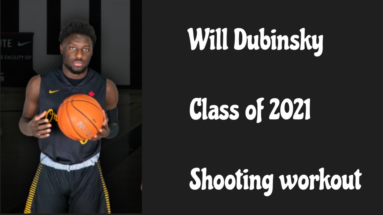 Wilson DUBINSKY | CLASS of 2021 | SHOOTING WORKOUT - YouTube