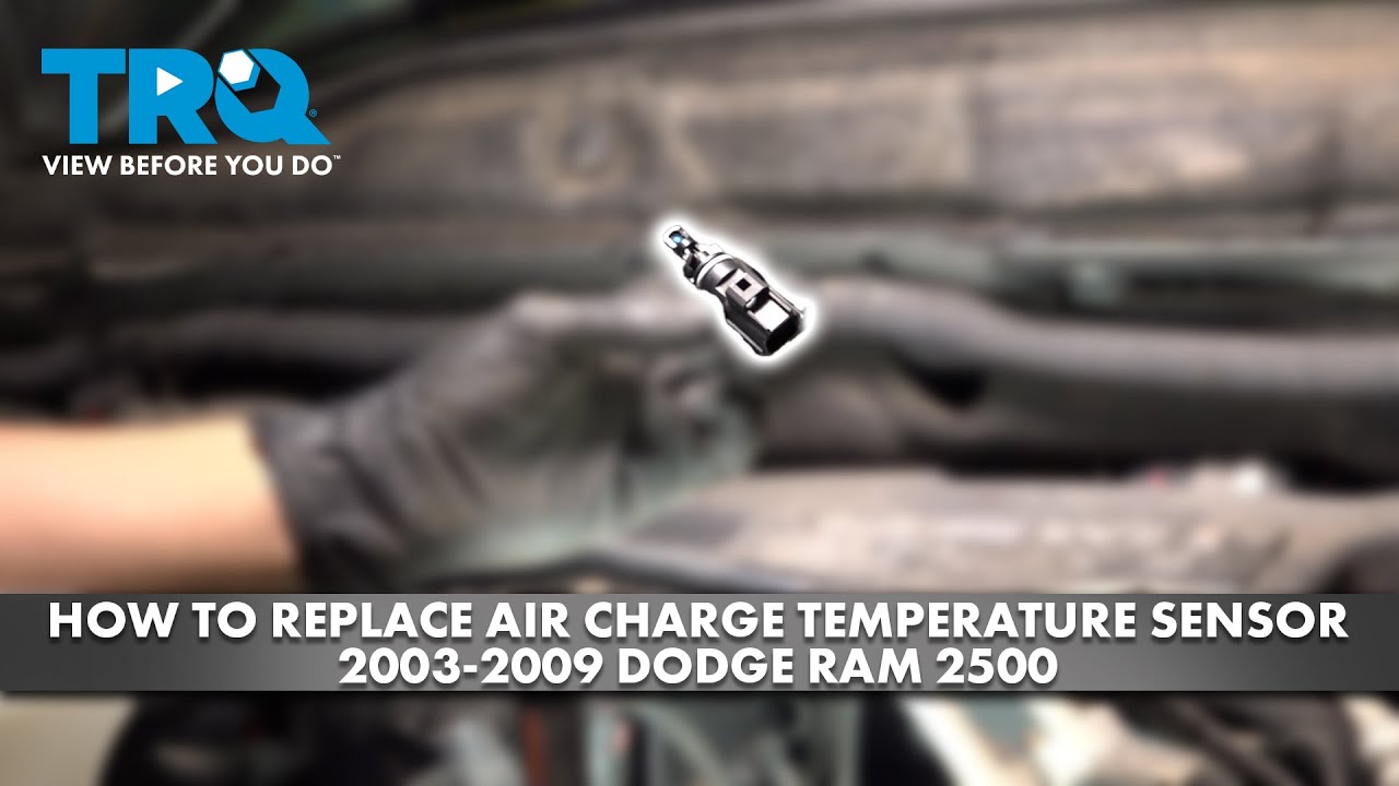 How to Replace Air Charge Temperature Sensor 2003-2009 Dodge Ram 2500 5 ...