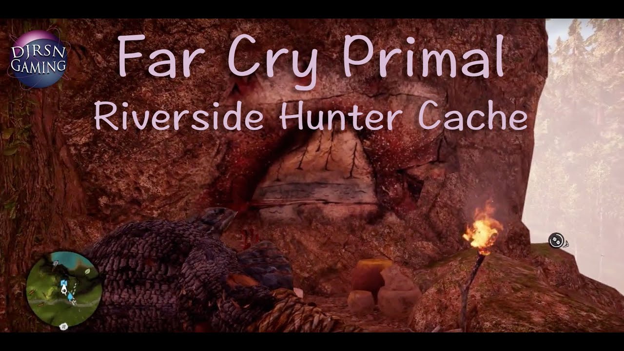 Far Cry Primal: Riverside Hunter Cache - YouTube