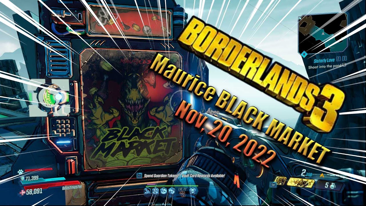 MAURICE BLACK MARKET Location, Nov, 20, 2022 - BORDERLANDS 3 - YouTube