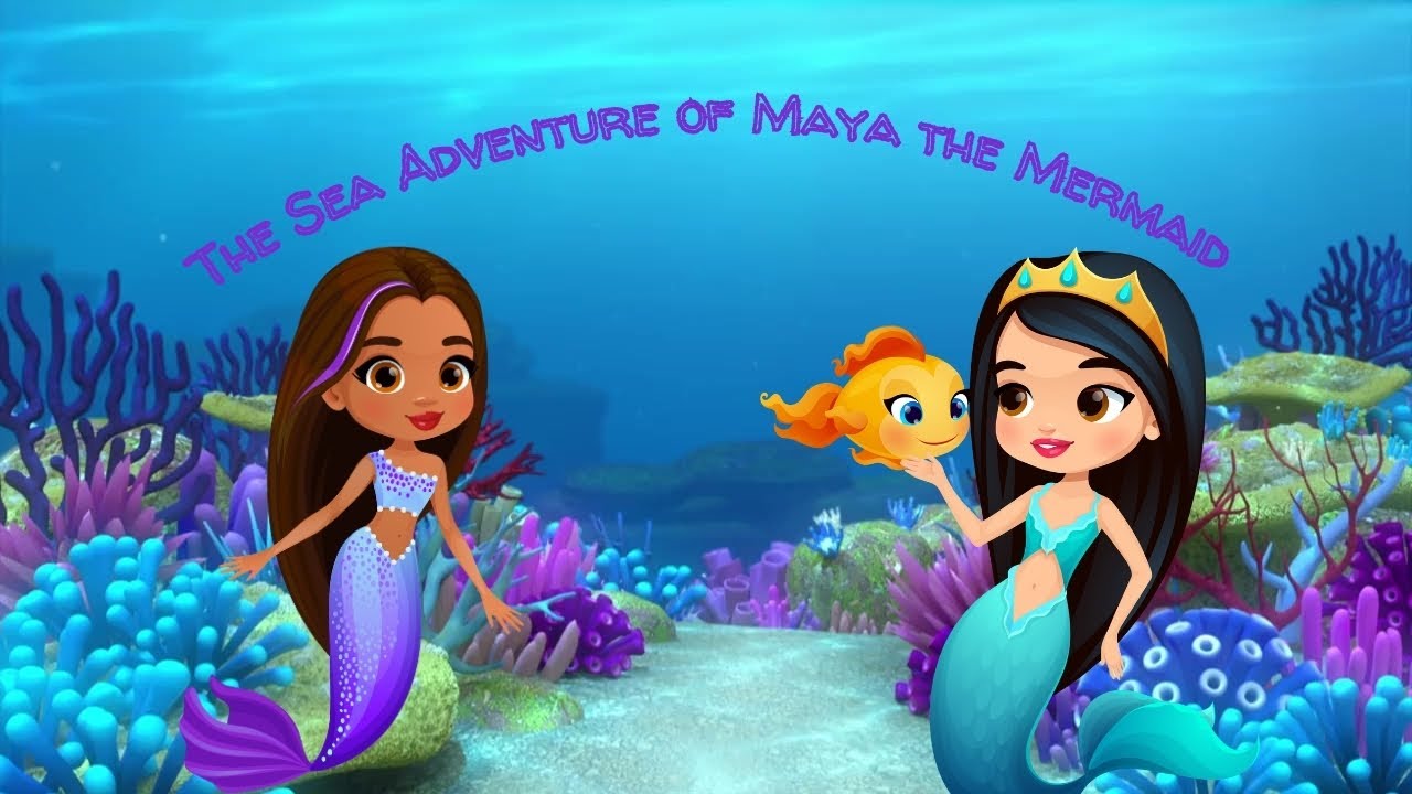The Dreamy Sea Adventure of Maya the Mermaid - YouTube